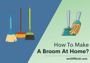 How to Make A Broom At Home